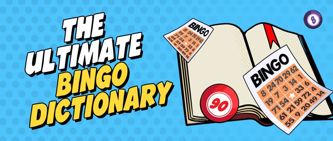 The Ultimate Bingo Dictionary Wink Bingo The Ultimate Bingo Dictionary Wink Bingo